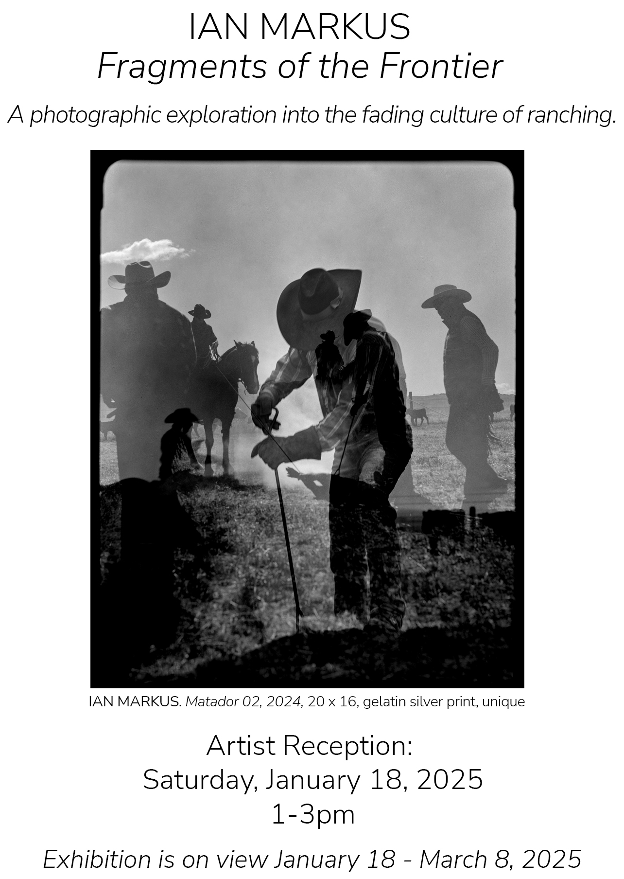Ian Markus: Fragments of the Frontier - Obscura Gallery, Santa Fe, New ...